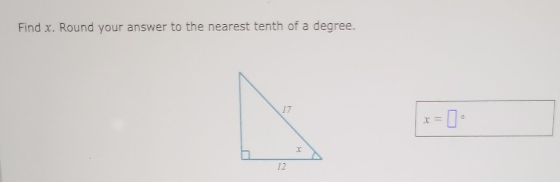 Solved Find x. Round your answer to the nearest tenth of a | Chegg.com