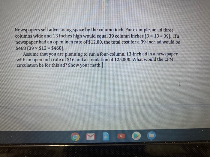 Solved Newspapers sell advertising space by the column inch. | Chegg.com