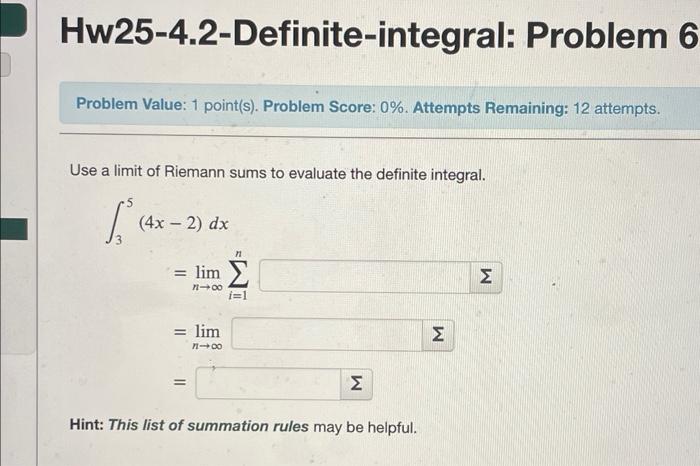 Solved Hw25-4.2-Definite-integral: Problem 6 Problem Value: | Chegg.com