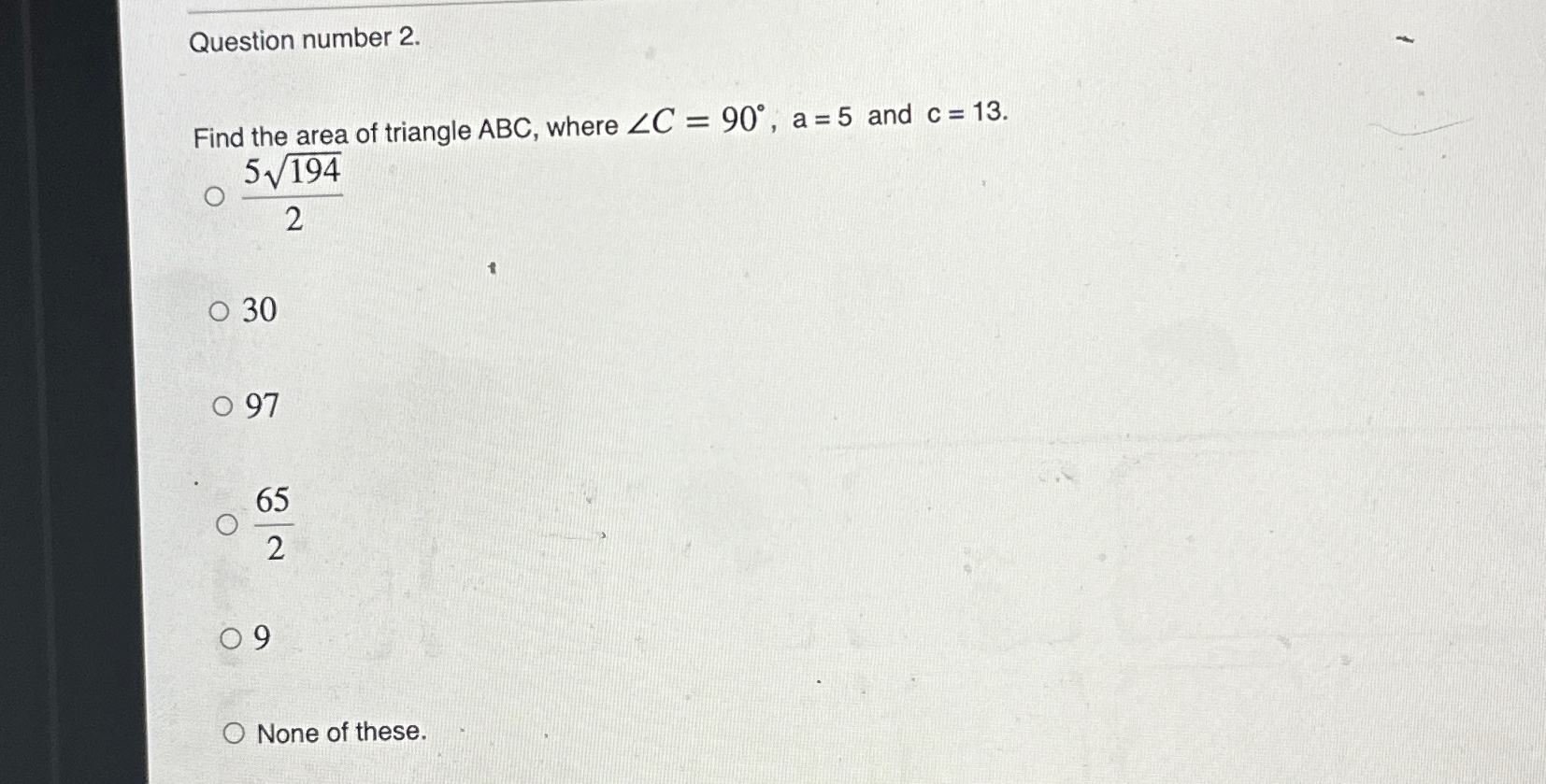 Solved Question number 2.Find the area of triangle ABC, | Chegg.com