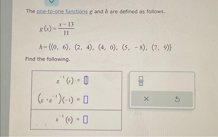Solved The one-to-one functions g and h are defined as | Chegg.com
