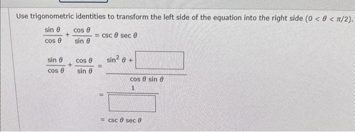 Solved Use trigonometric identities to transform the left | Chegg.com