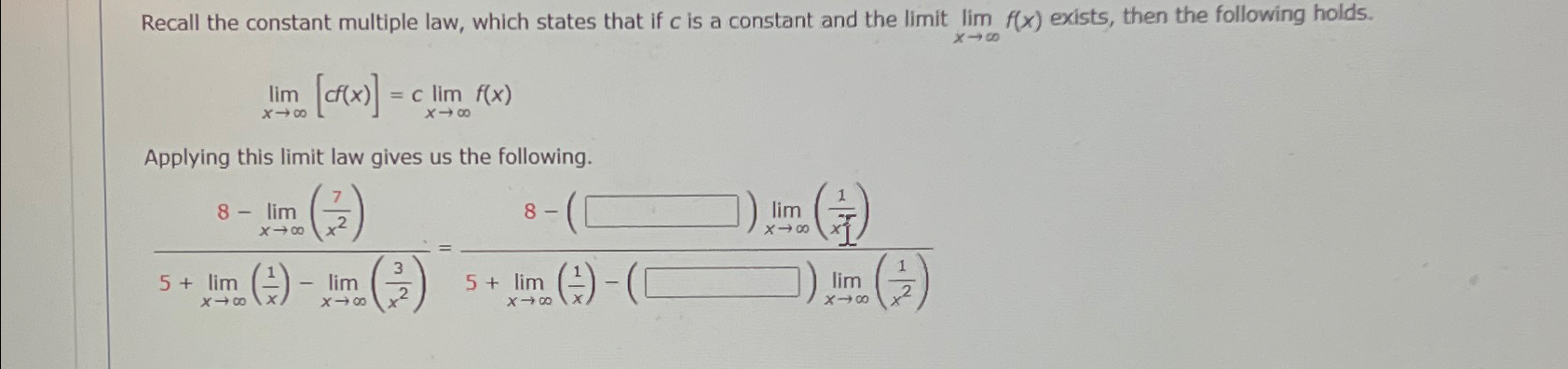Solved Recall the constant multiple law, which states that | Chegg.com