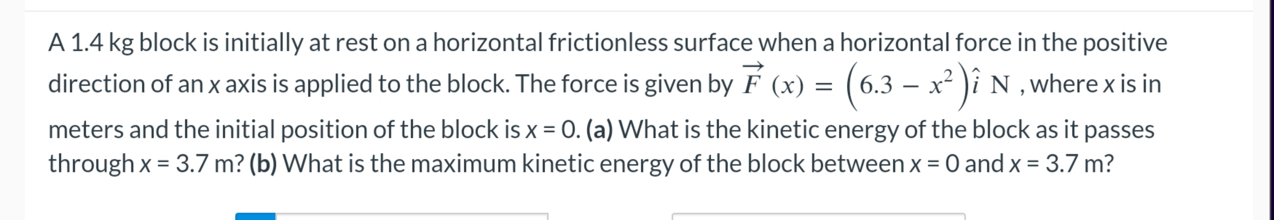Solved A 1.4kg ﻿block is initially at rest on a horizontal | Chegg.com