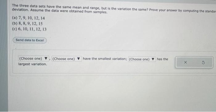 Solved The three data sets have the same mean and range, but | Chegg.com