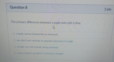 Solved Question 82 ﻿ptsThe primary difference between a | Chegg.com