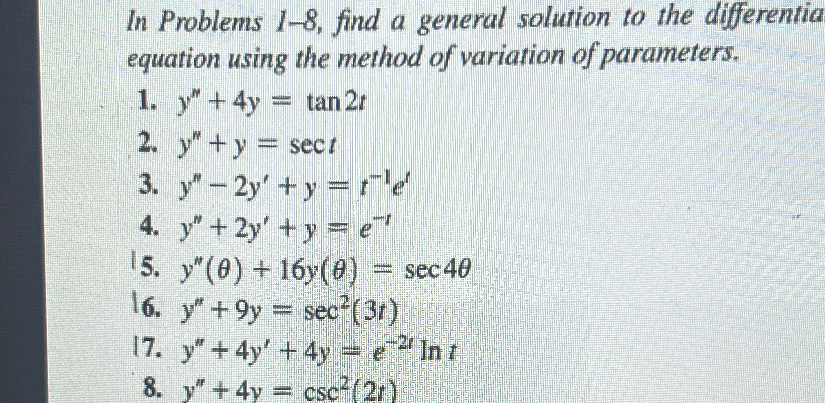 Solved In Problems 1-8, ﻿find a general solution to the | Chegg.com