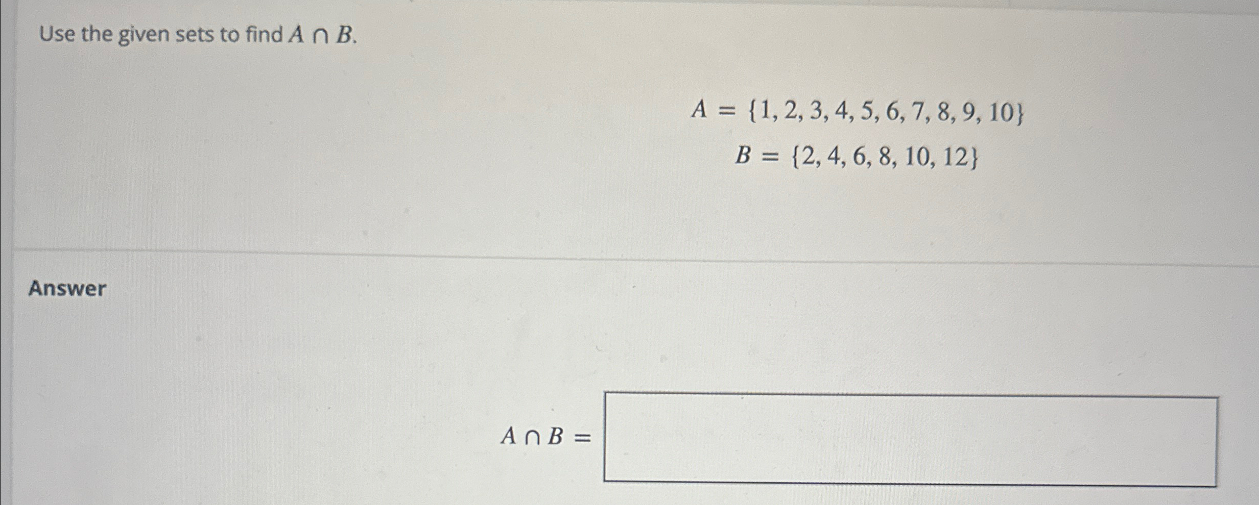 Solved Use the given sets to find | Chegg.com