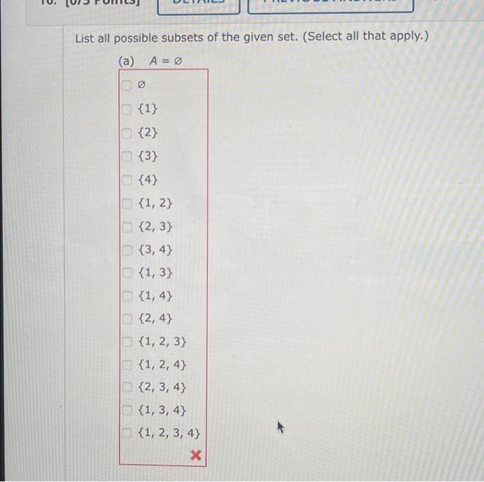 Solved TU. List all possible subsets of the given set. | Chegg.com
