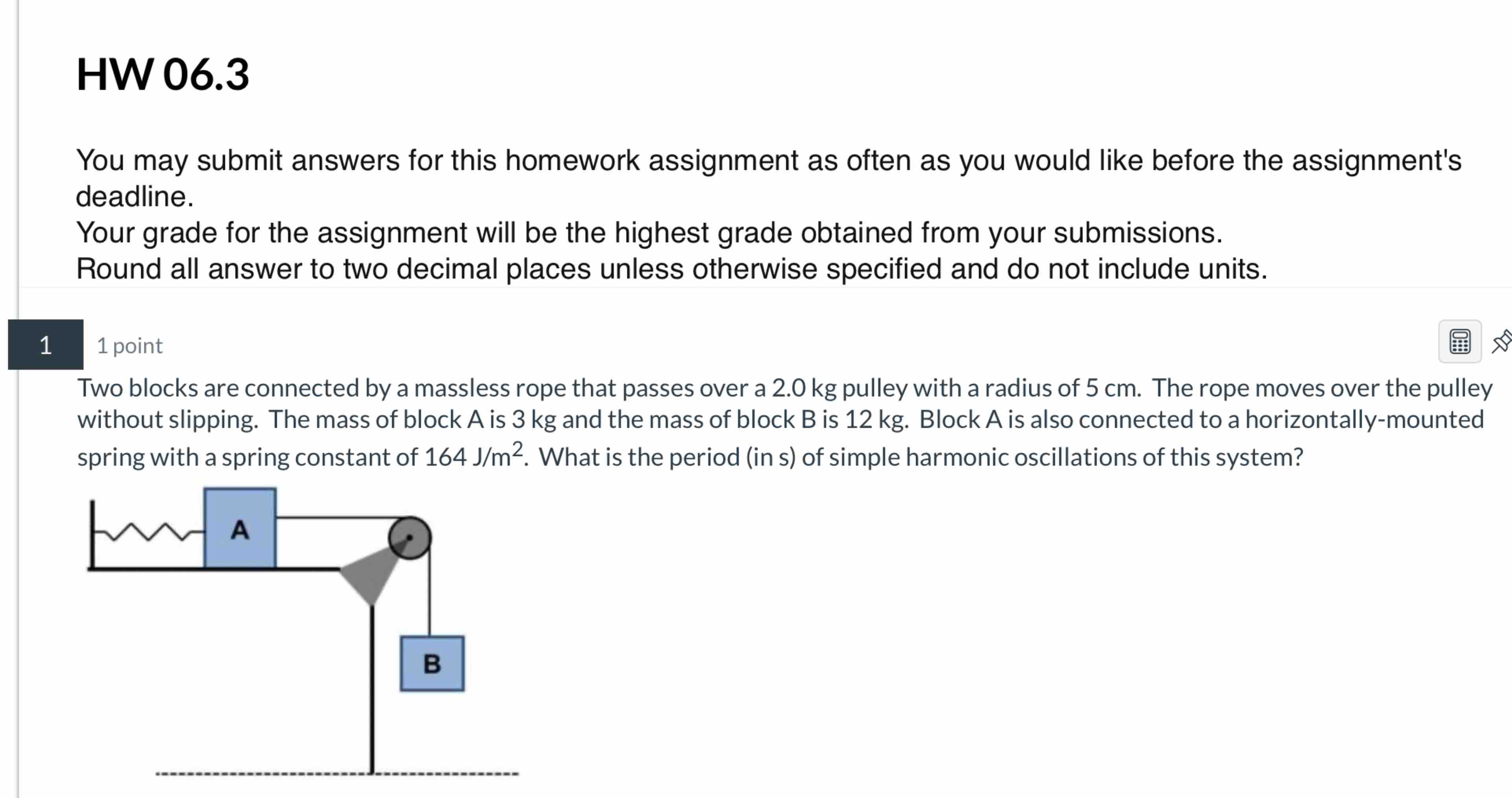 Solved HW 06.3You may submit answers for this homework | Chegg.com