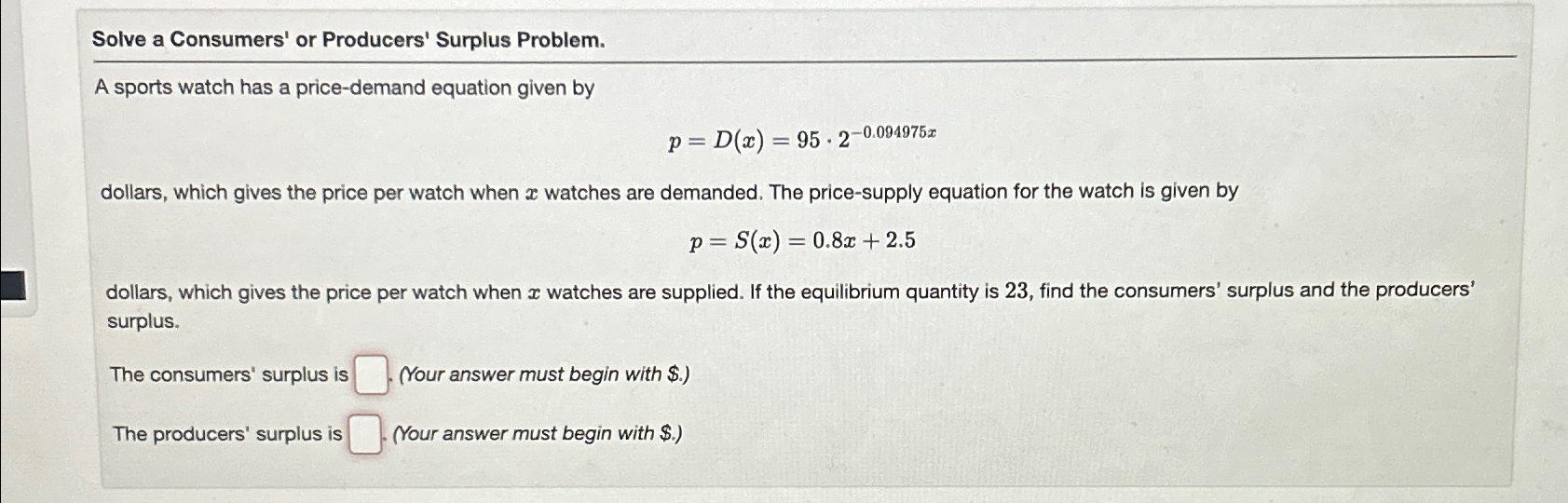Solved Solve a Consumers' or Producers' Surplus Problem.A | Chegg.com
