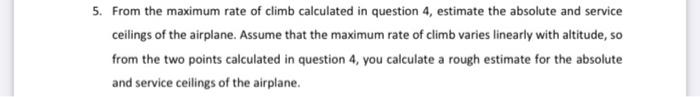 Solved 5. From the maximum rate of climb calculated in | Chegg.com