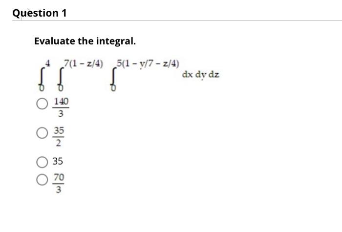 Solved Evaluate the integral. | Chegg.com