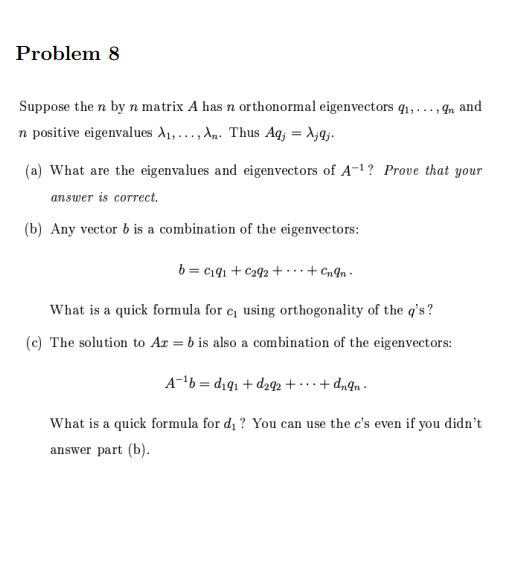 Solved Problem 8Suppose the n ﻿by n ﻿matrix A has n | Chegg.com