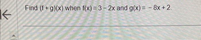 Solved Find F G X When F X 3−2x And G X −8x 2find