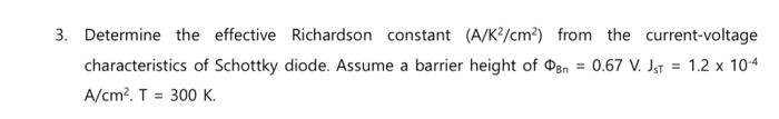 Solved 3. Determine the effective Richardson constant | Chegg.com