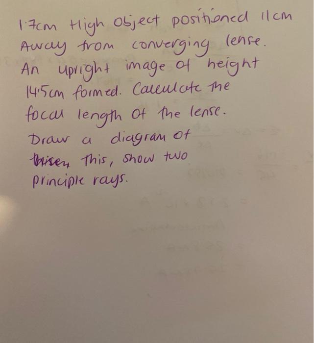 Solved 17cm High object positioned 11cm Away from converging | Chegg.com