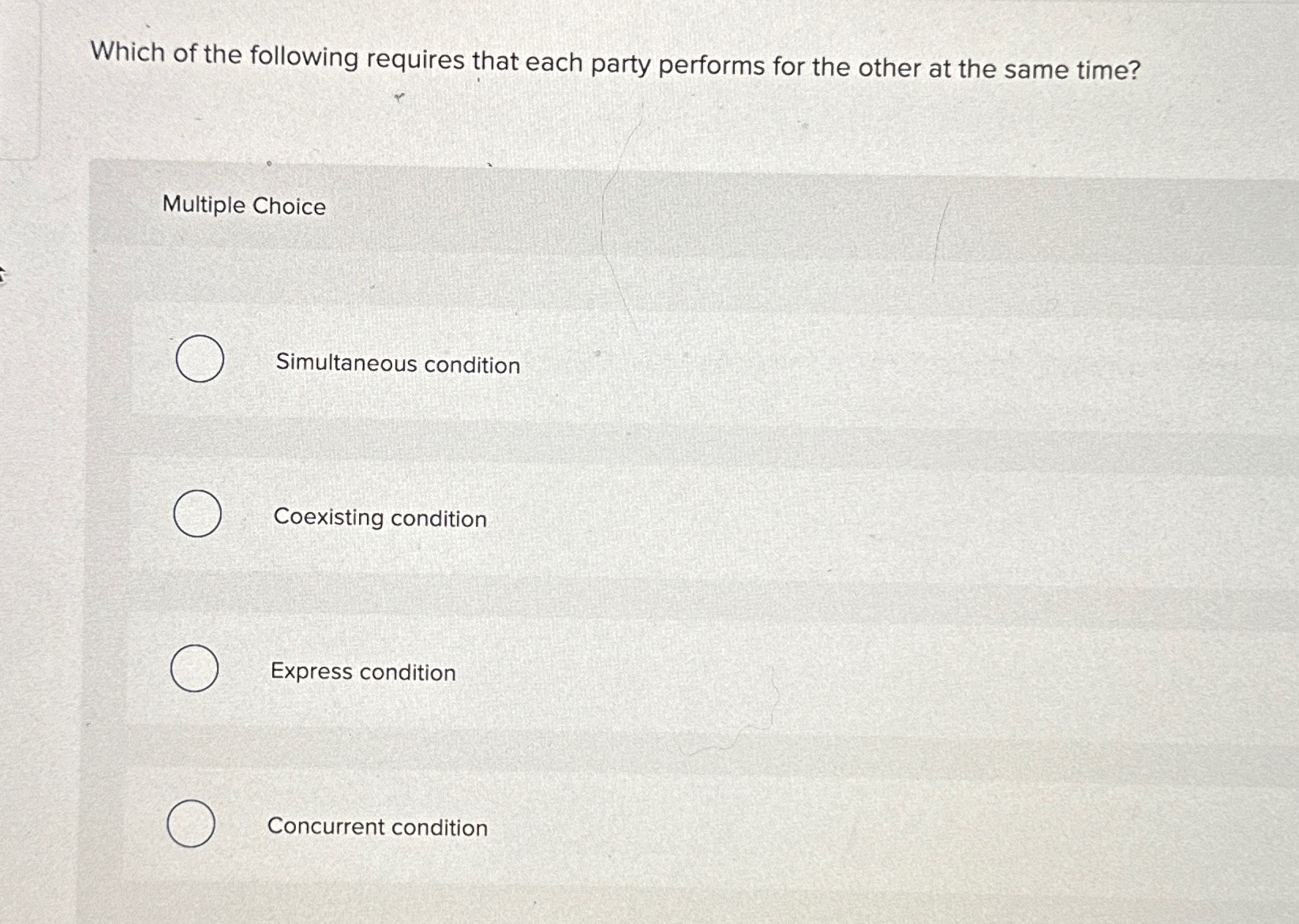 Solved Which of the following requires that each party | Chegg.com