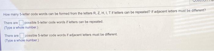 Solved How many 5-letter code words can be formed from the | Chegg.com