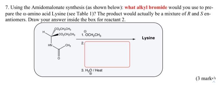 Solved 7. Using the Amidomalonate synthesis (as shown | Chegg.com