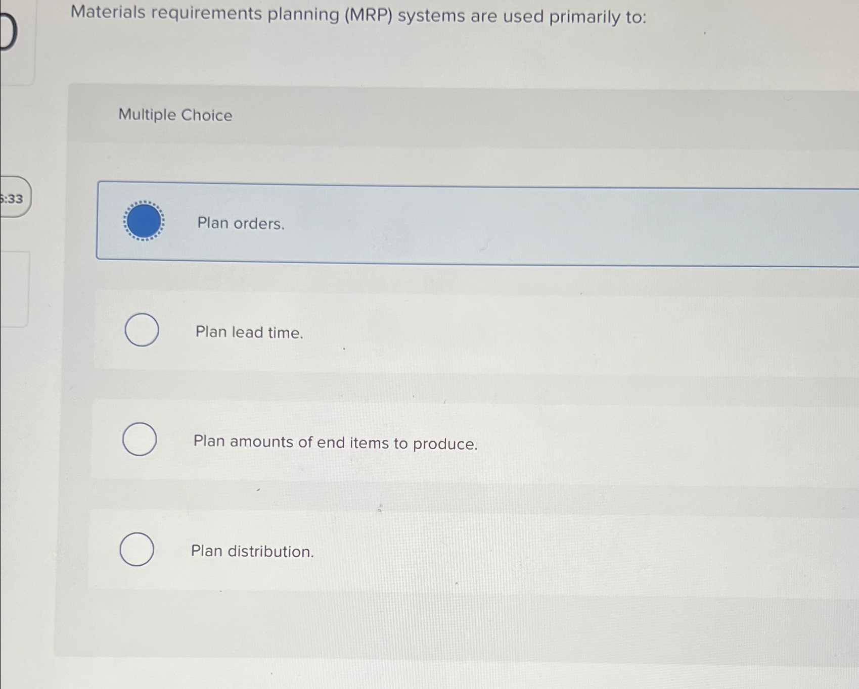 Solved Materials requirements planning (MRP) ﻿systems are | Chegg.com