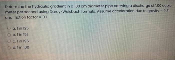 Solved Which one of the following pipes should maintain self | Chegg.com