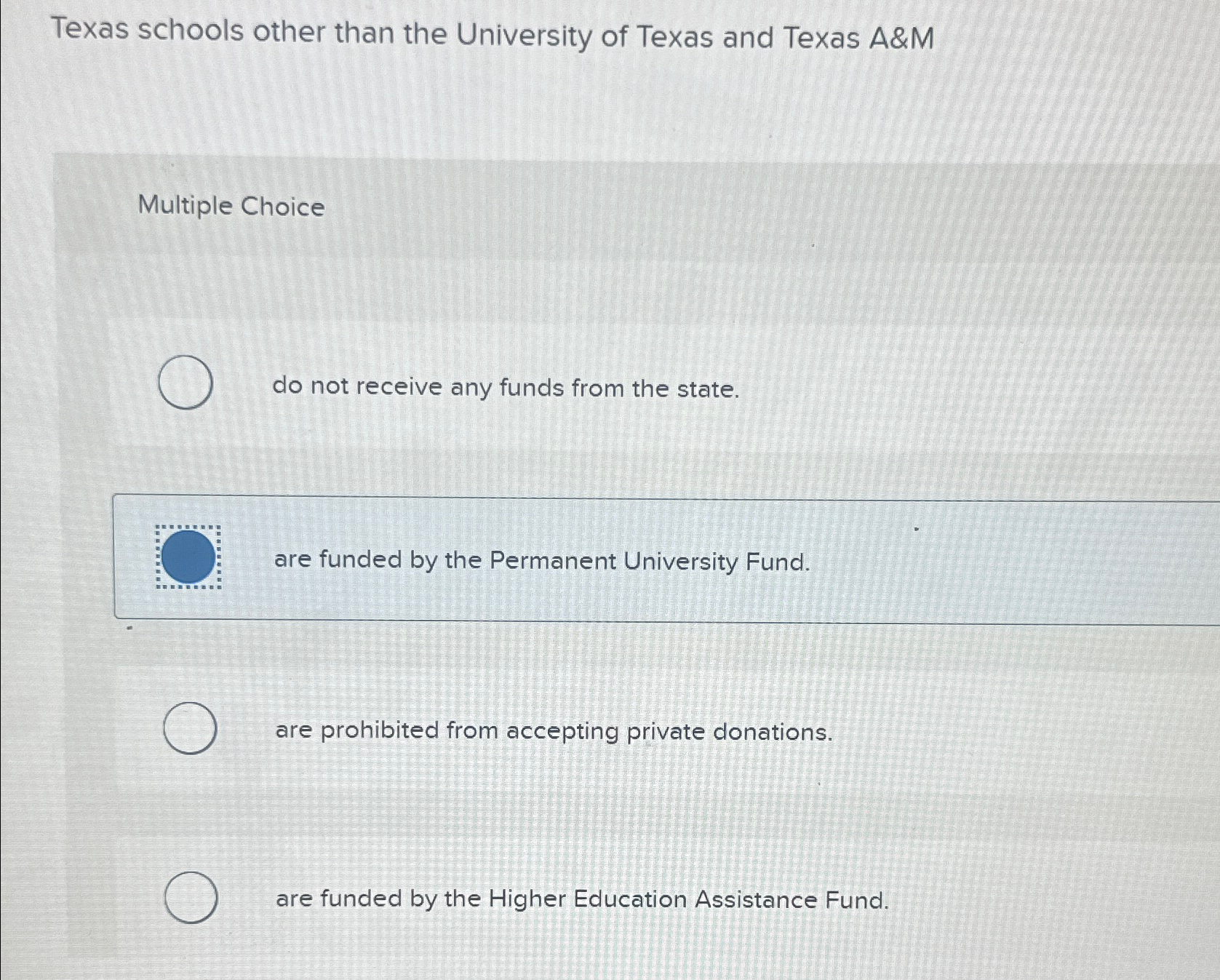 Solved Texas schools other than the University of Texas and | Chegg.com