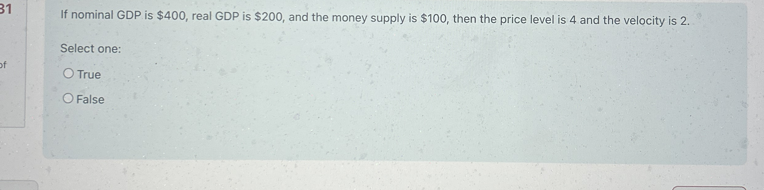 Solved 31If nominal GDP is $400, ﻿real GDP is $200, ﻿and the | Chegg.com