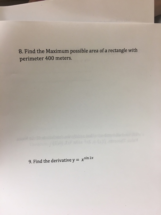 Solved 8. Find the Maximum possible area of a rectangle with | Chegg.com