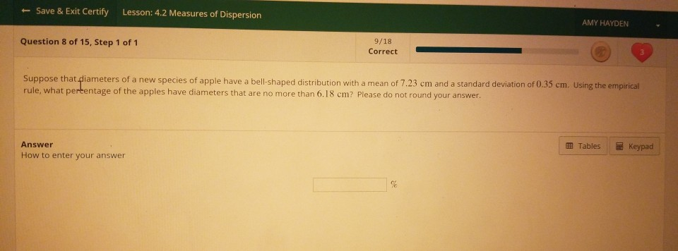 Solved - Save & Exit Certify Lesson: 4.2 Measures of | Chegg.com