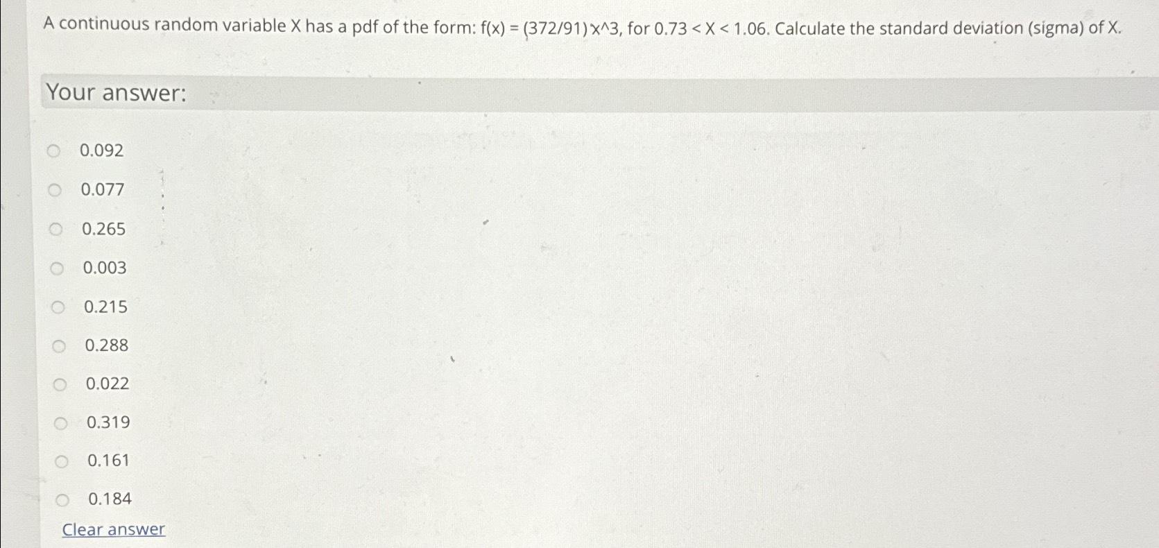 A Continuous Random Variable X ﻿has A Pdf Of The
