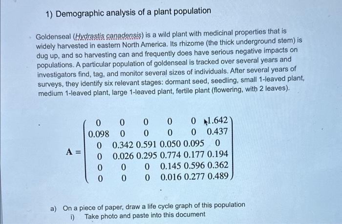 Solved 1) Demographic analysis of a plant population | Chegg.com