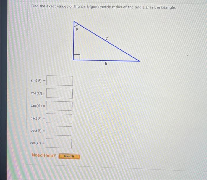 Solved Find the exact values of the six trigonometric ratios | Chegg.com