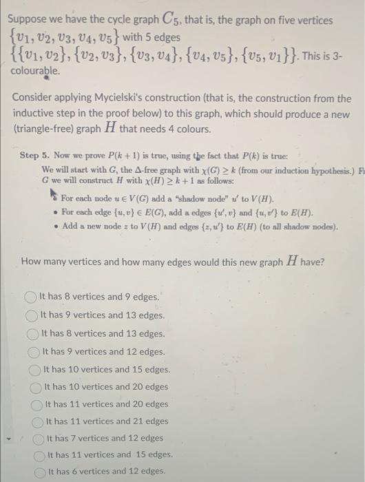 Solved Suppose we have the cycle graph C5, that is, the | Chegg.com