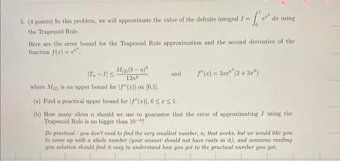 Solved 5. (4 points) In this problem, we will approximate | Chegg.com