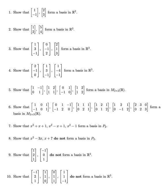 Solved Show that [[1],[-1]],[[2],[3]] ﻿form a basis in | Chegg.com