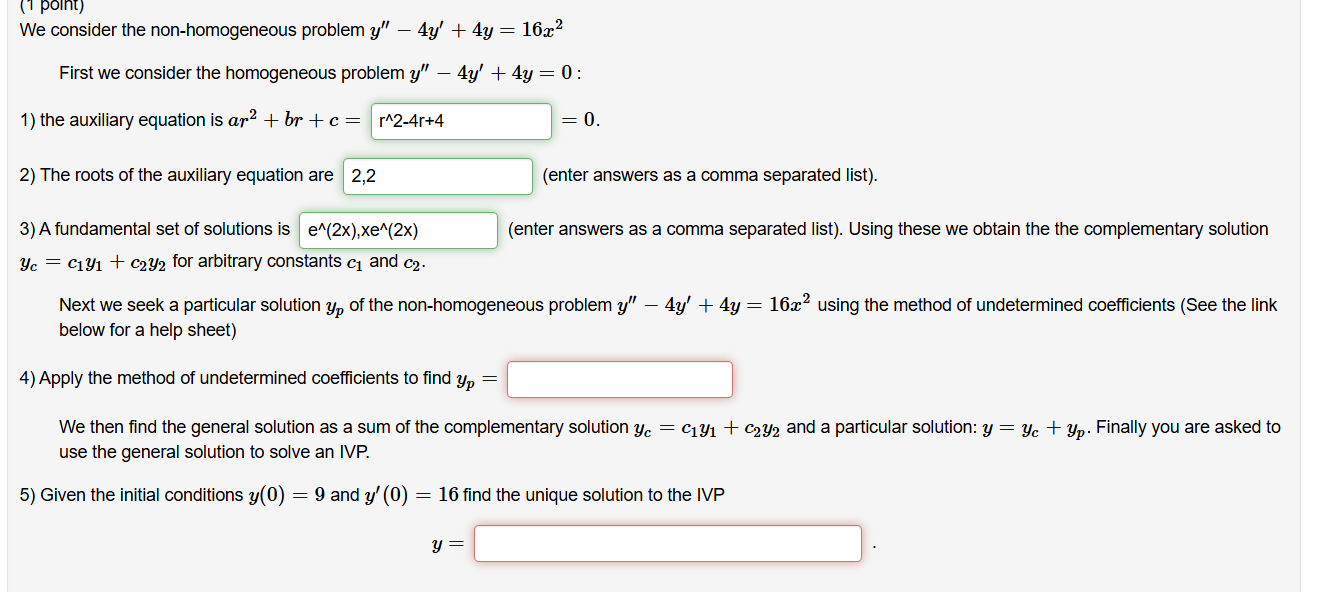 Solved (1 ﻿point)We ﻿consider the non-homogeneous problem | Chegg.com