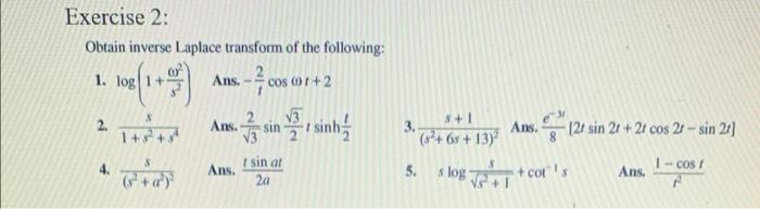 Solved 1. log Exercise 2: Obtain inverse Laplace transform | Chegg.com