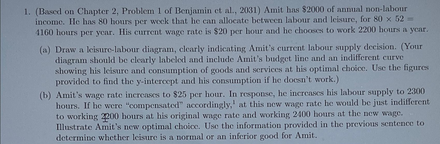 Solved (Bascd on Chapter 2, ﻿Problem 1 ﻿of Benjamin ct | Chegg.com