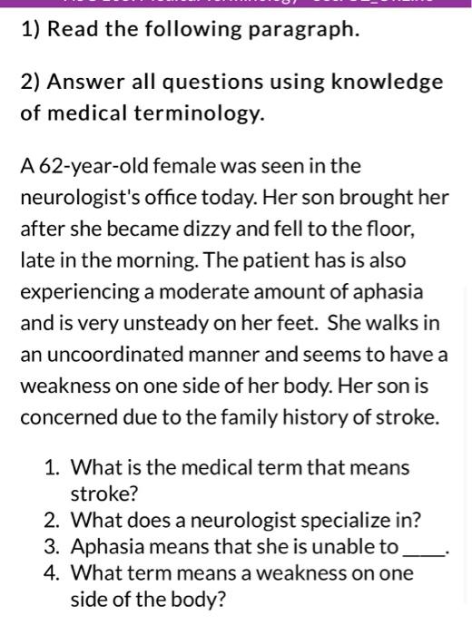 Solved 1) Read the following paragraph. 2) Answer all | Chegg.com