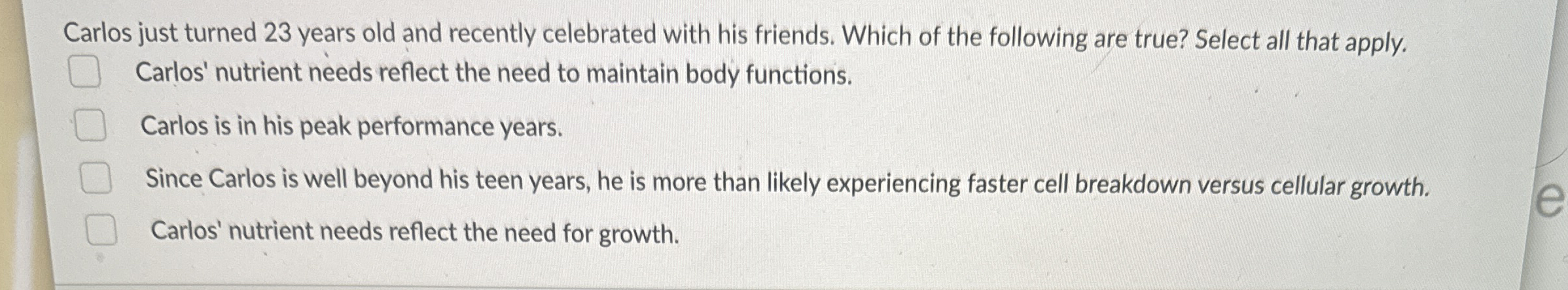 Solved Carlos just turned 23 ﻿years old and recently | Chegg.com