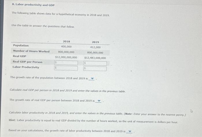Solved 8. Labor productivity and GDP The following table | Chegg.com