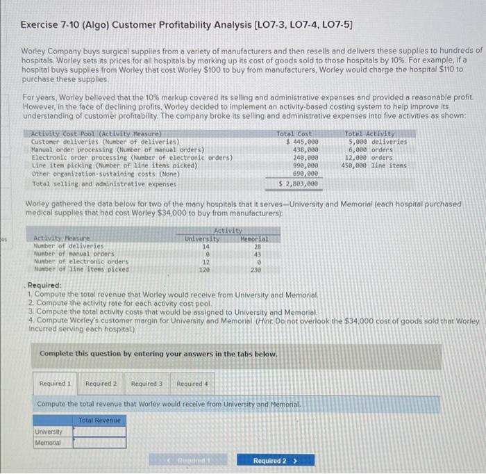 Solved Exercise 7-10 (Algo) Customer Profitability Analysis | Chegg.com