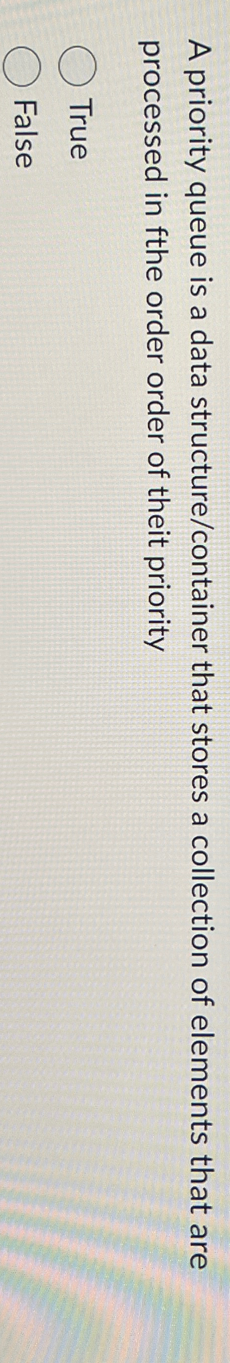 Solved A priority queue is a data structure/container that | Chegg.com