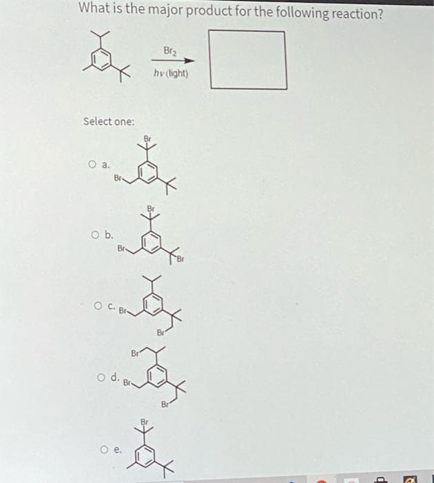 Solved What is the major product for the following reaction? | Chegg.com