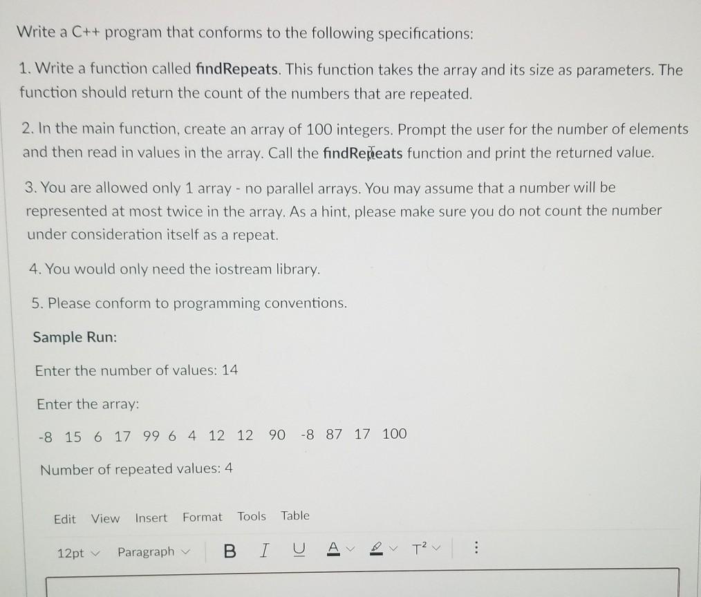Solved Write a C++ program that conforms to the following | Chegg.com