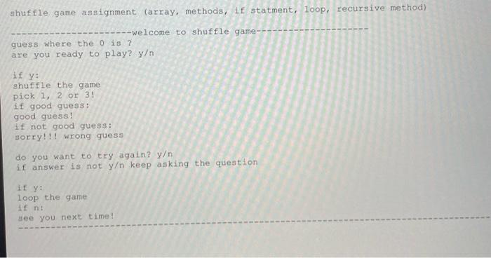 Solved shuffle game assignment (array, methods, if statment, | Chegg.com