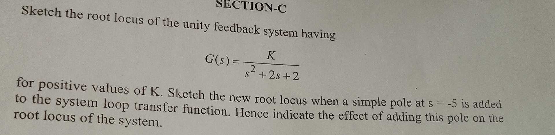 Solved Sketch the root locus of the unity feedback system | Chegg.com