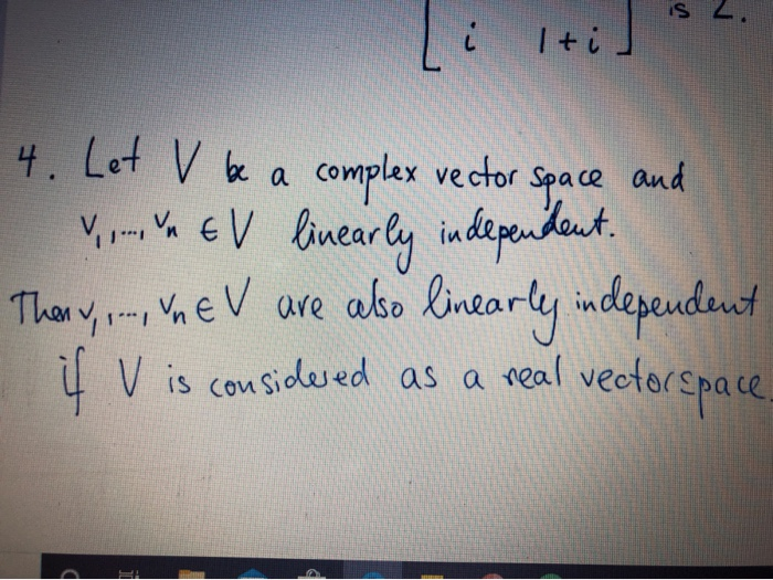 Solved Ti iti] 2. 4. Let V be a complex vector space and , | Chegg.com