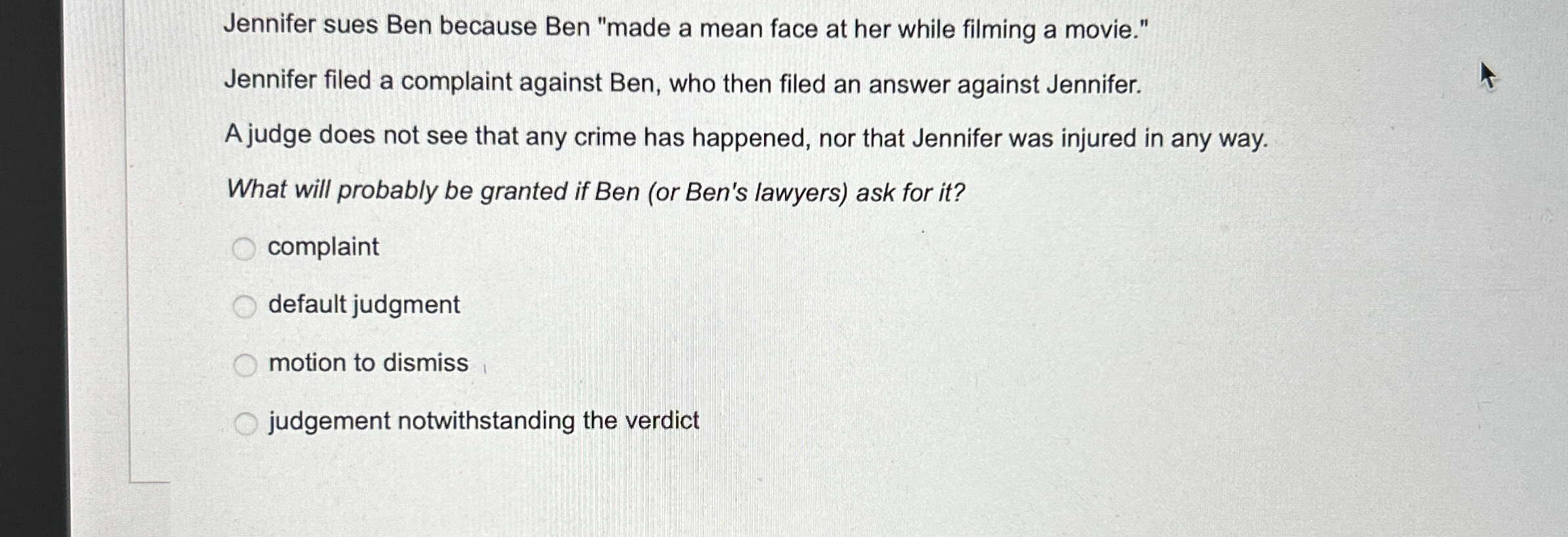 Solved Jennifer sues Ben because Ben "made a mean face at | Chegg.com
